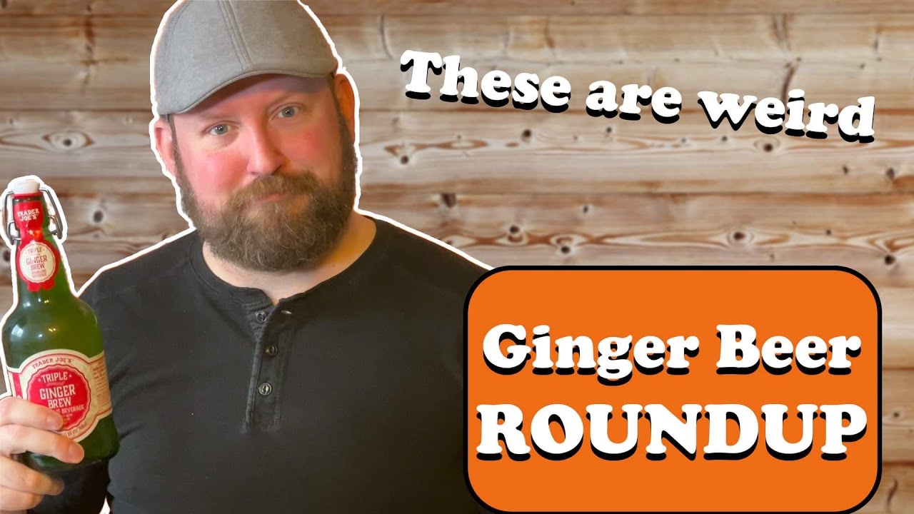 Ginger Beer Roundup Part 1 - YouTube