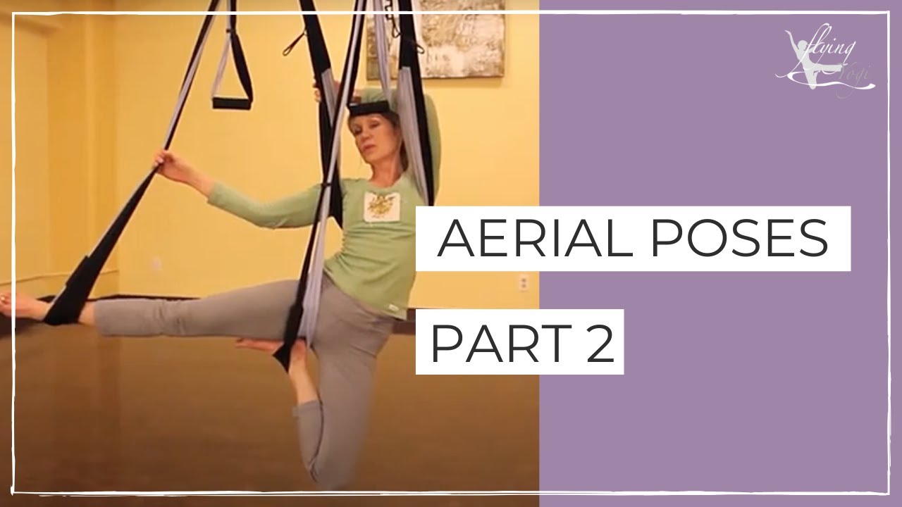 Aerial Poses Part 2 - YouTube