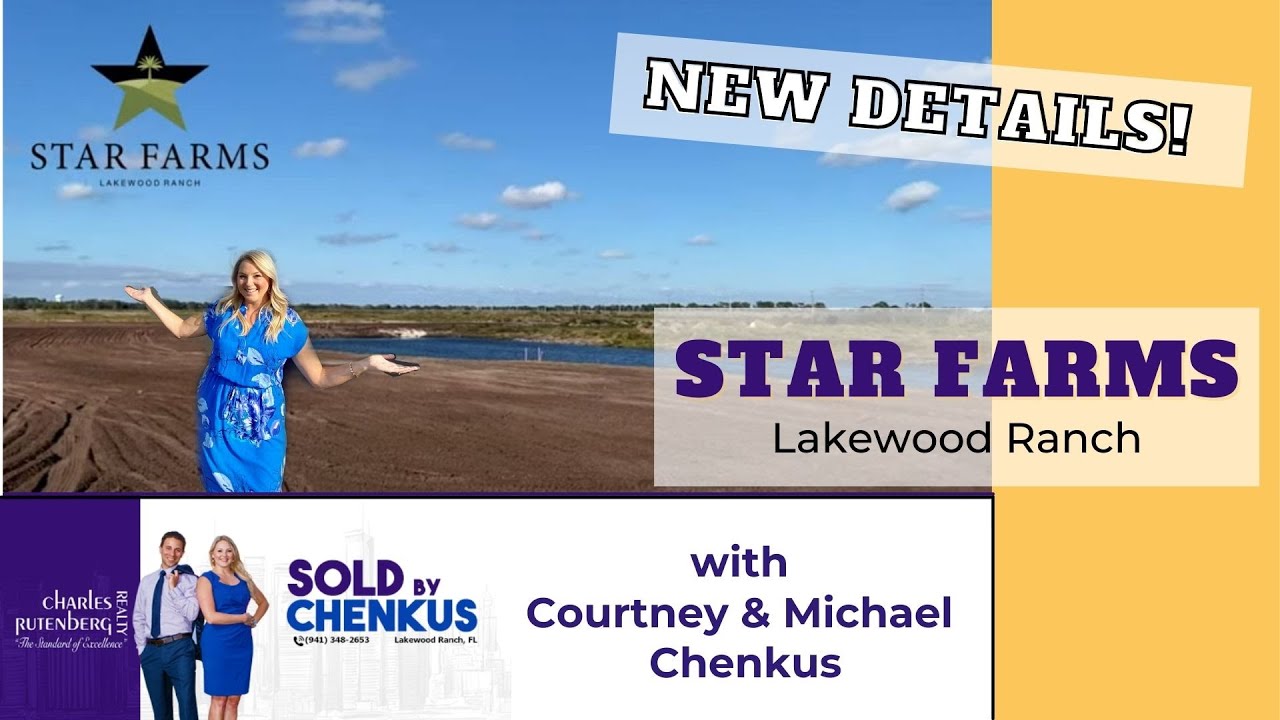 Star Farms Lakewood Ranch, FL | New Village Details and Update | DR ...