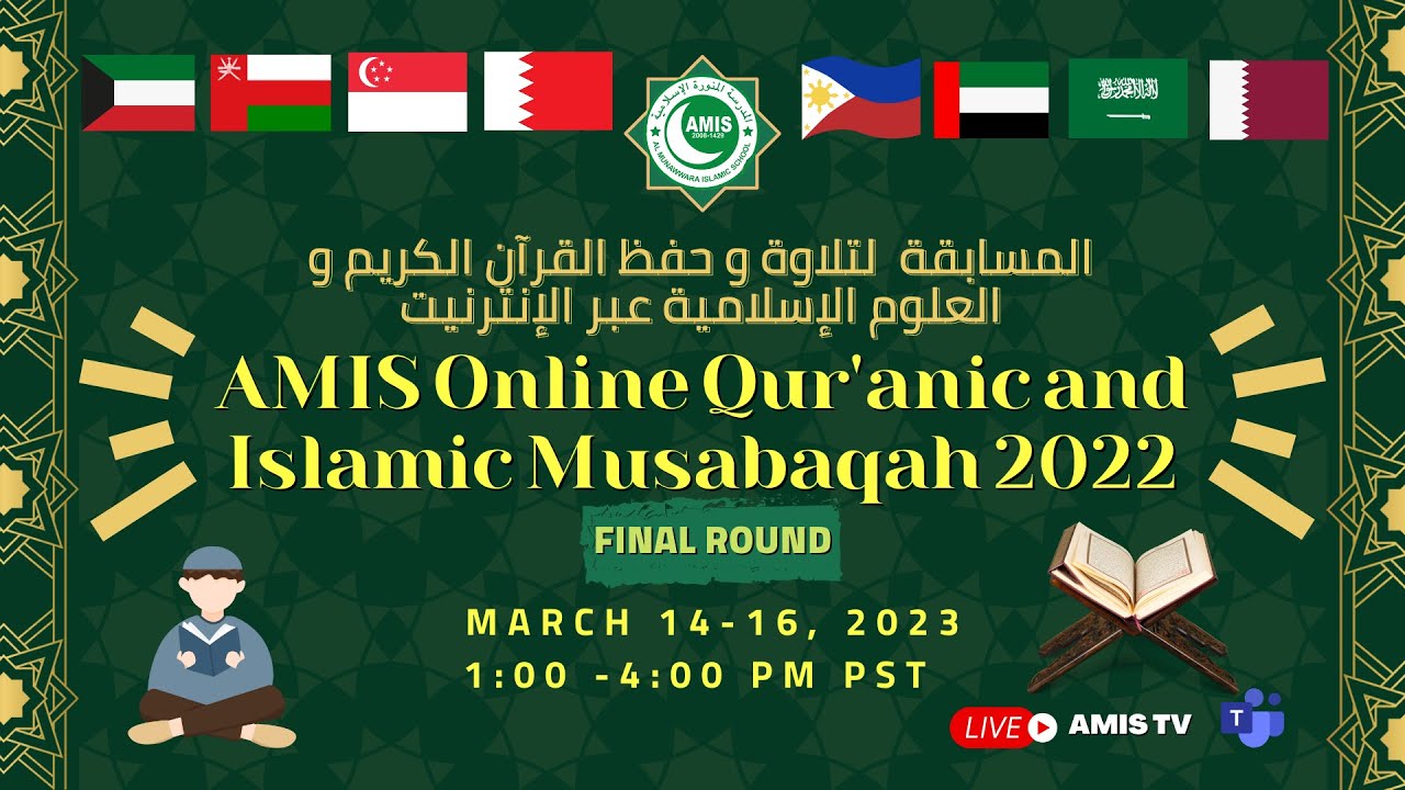 AMIS Online Qur'anic and Islamic Musabaqah 2022-2023 Day 2 (FINAL ROUND ...