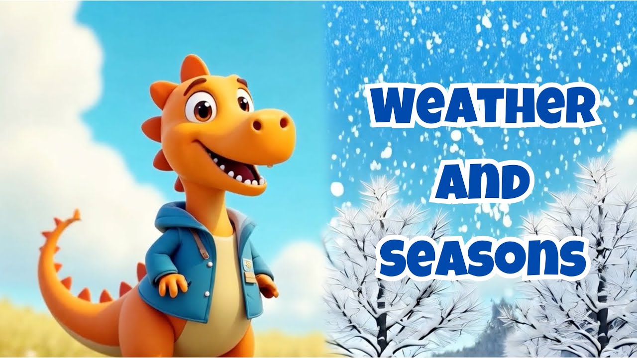 Weather for Kids! | Learn About Sun, Rain, Wind & Seasons | Fun ...