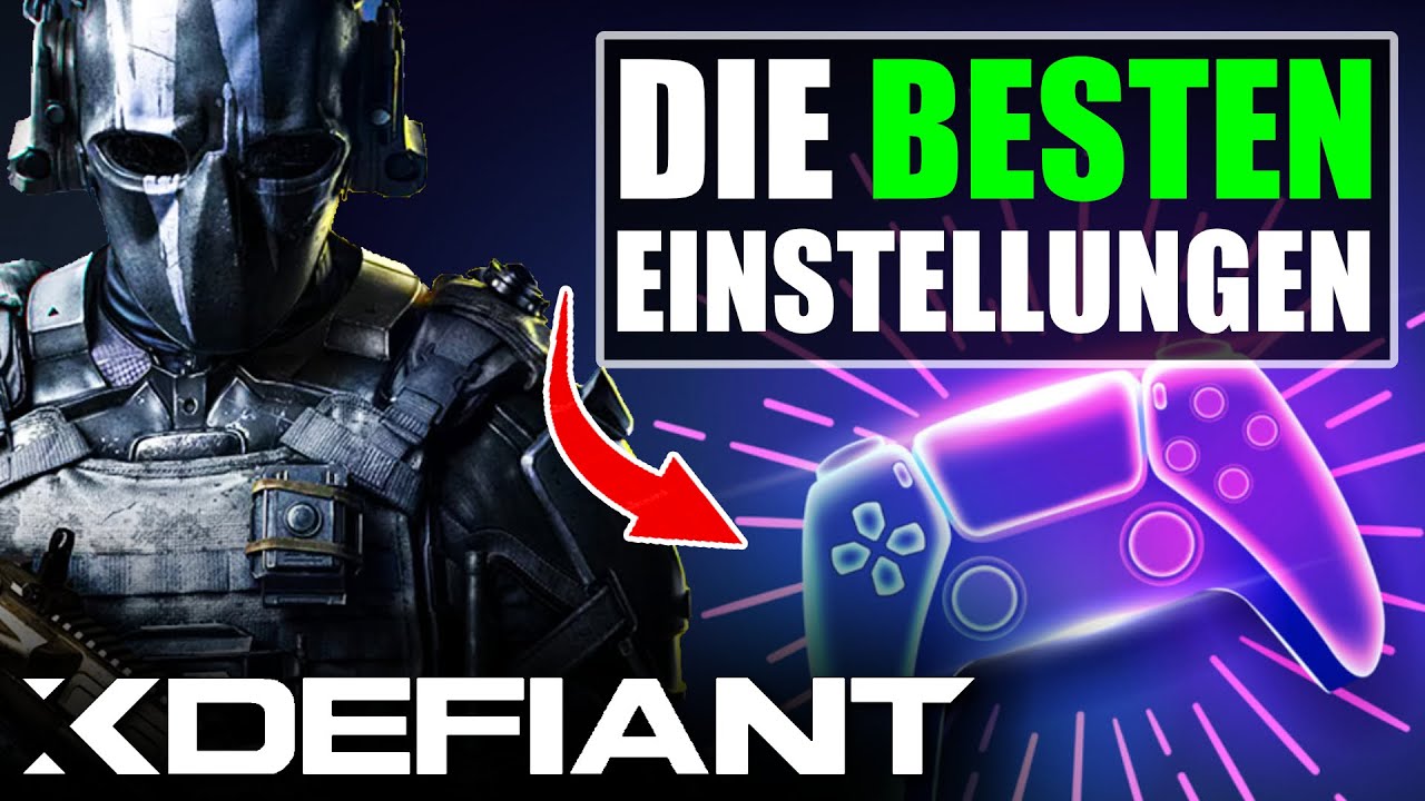 Die BESTEN Controller Einstellungen und Settings für XDEFIANT - YouTube