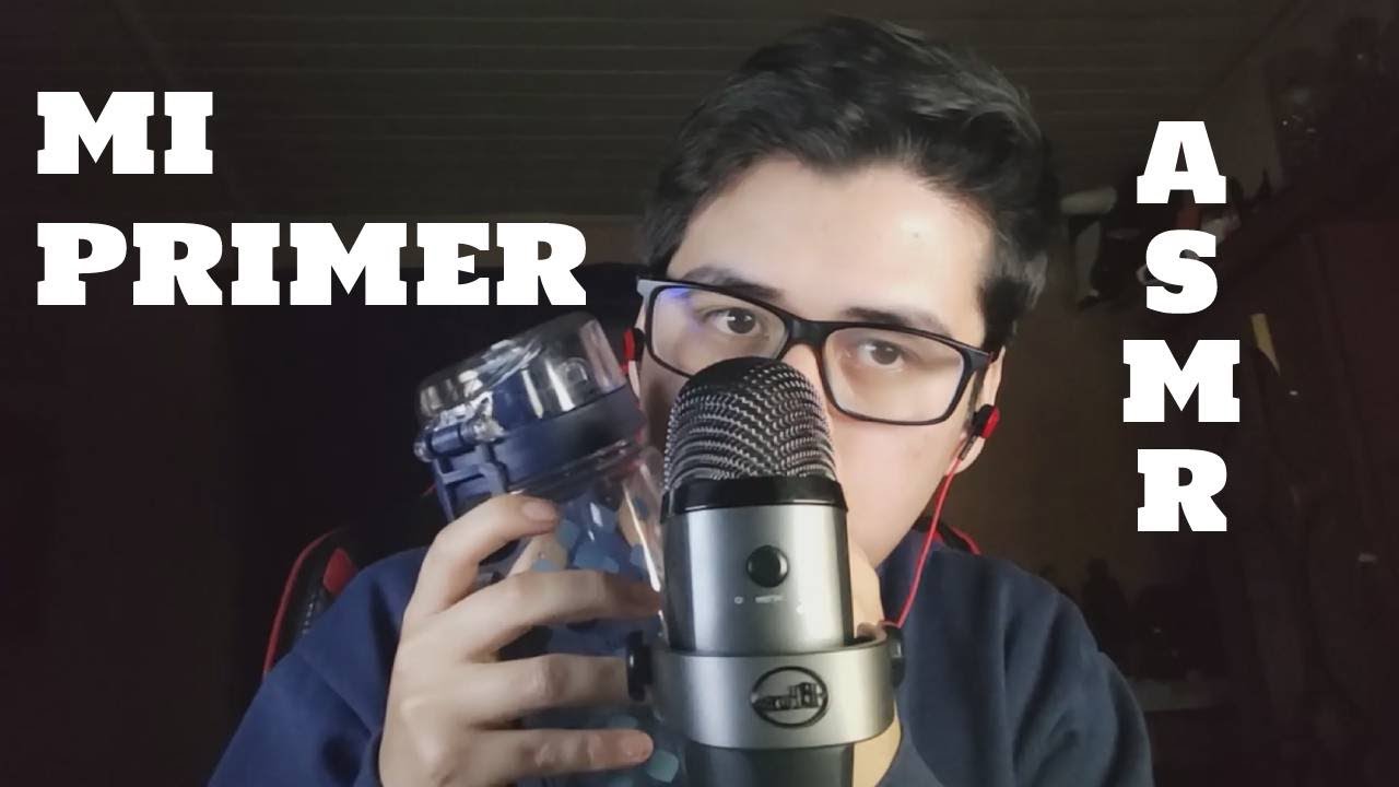 Mi Primer ASMR - YouTube