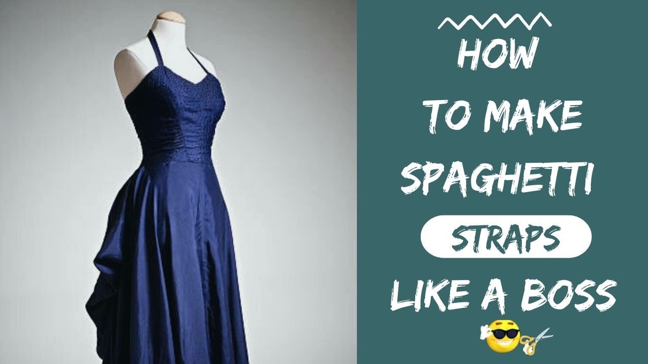 HOW TO MAKE SPAGHETTI STRAP THE EASY WAY||TIPS & TRICK WITH PRAIZ - YouTube