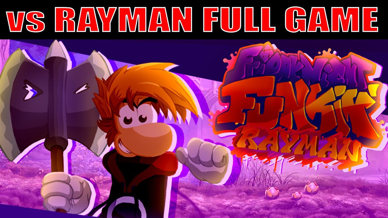 FNF vs Rayman FULL GAME ALL WEEKS (Full Version) - YouTube