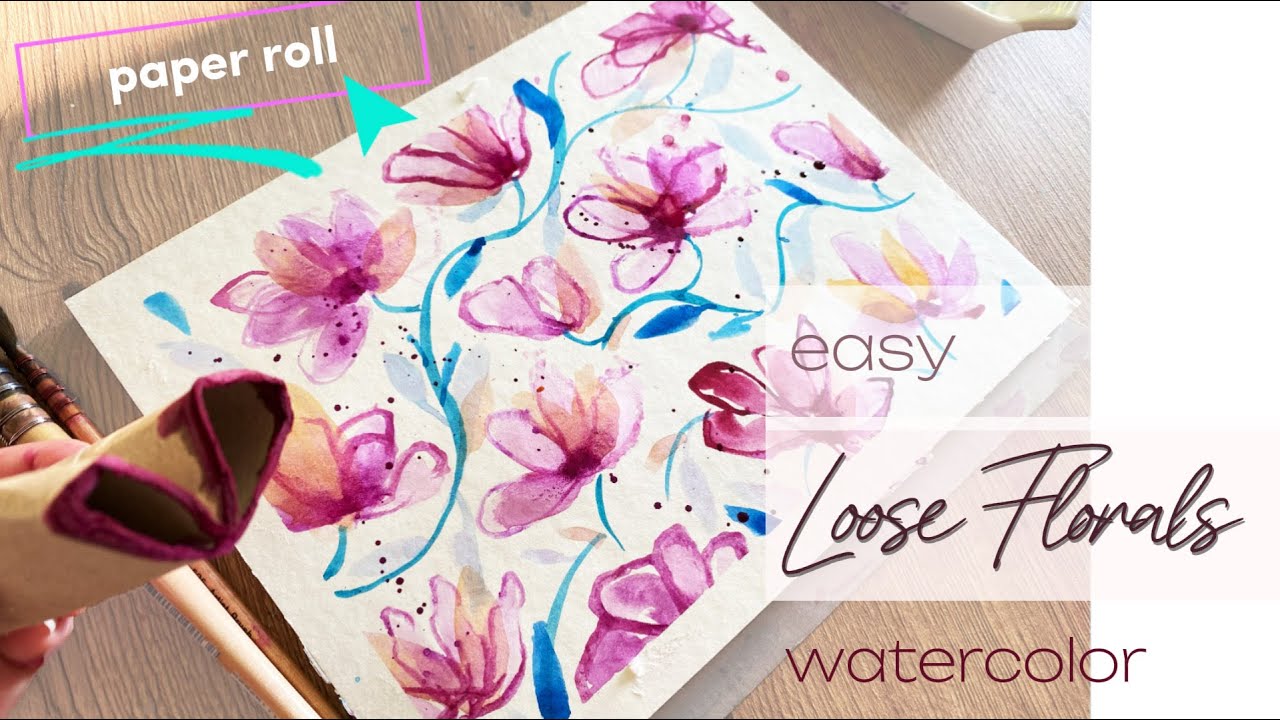 Easy Paper Roll Loose Florals Watercolor Tutorial for Beginners - YouTube