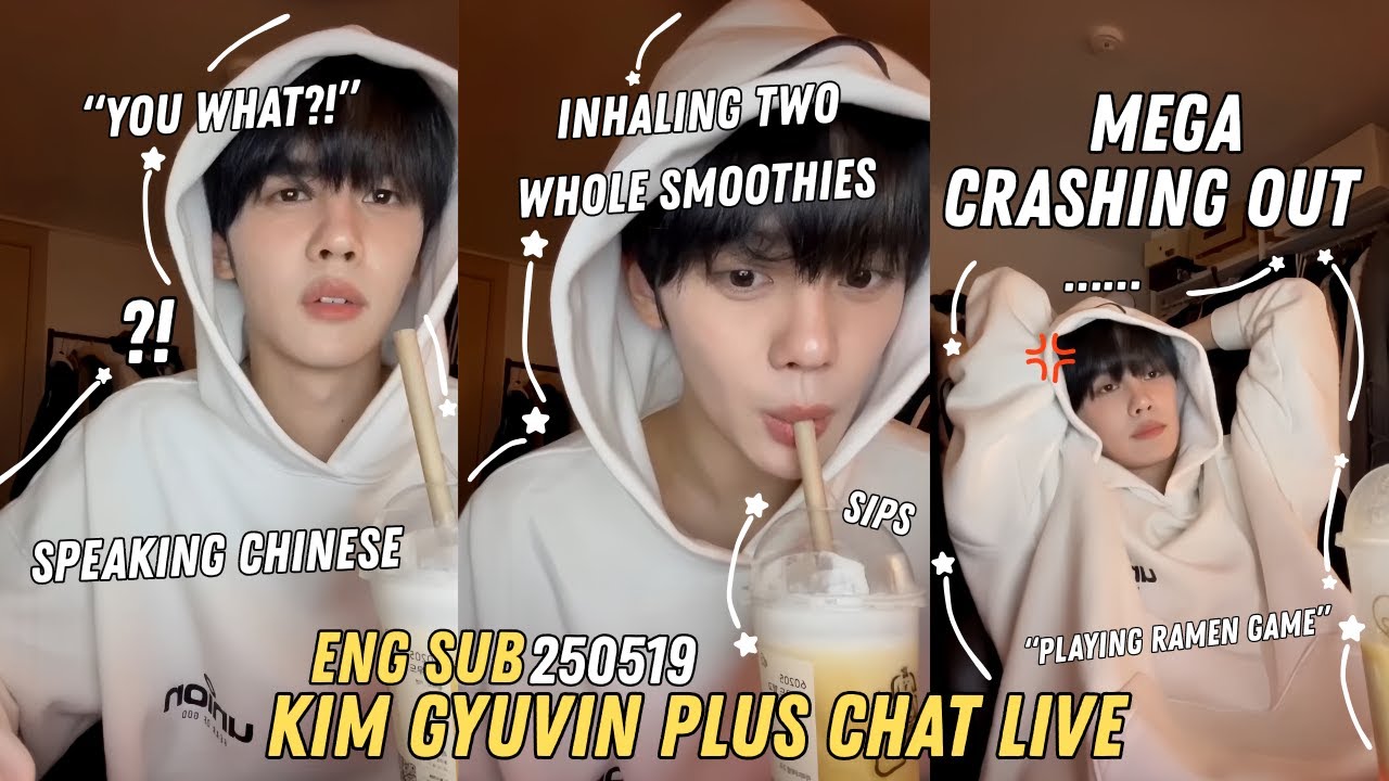 Kim Gyuvins Mega Crash out live with Mango smoothies {ENGSUB} - YouTube