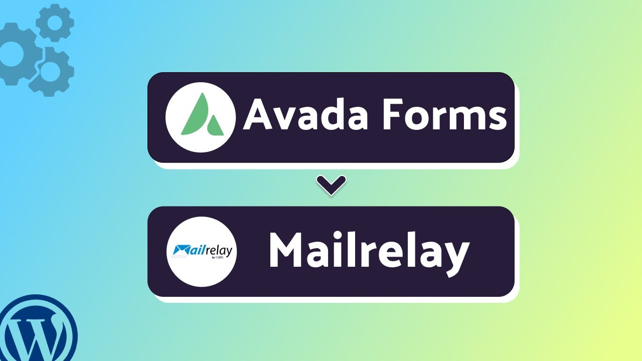 Integrating Avada Forms With Mailrelay Step By Step Tutorial Bit Integrations Youtube