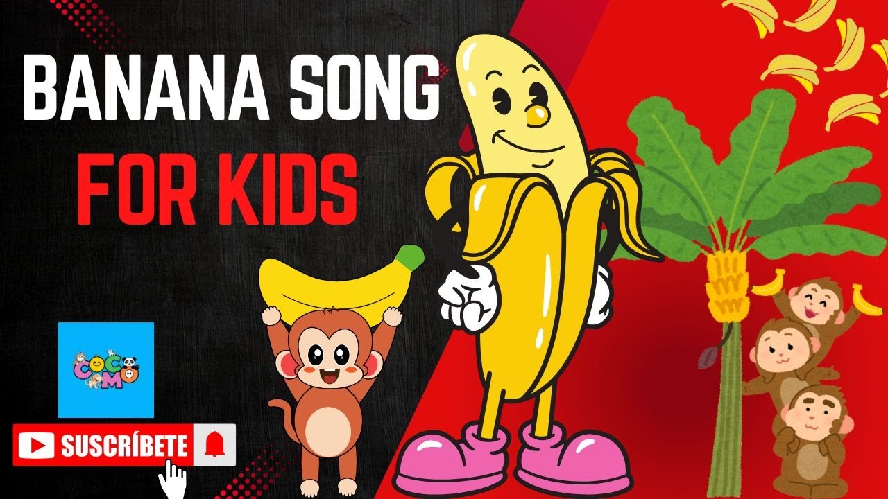 Banana 🍌 Song for Kids with Lyrics | Fun Educational Rhymes by CocoMo ...