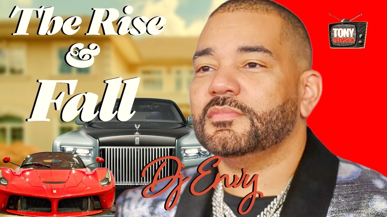 The rise and fall of Dj Envy - YouTube