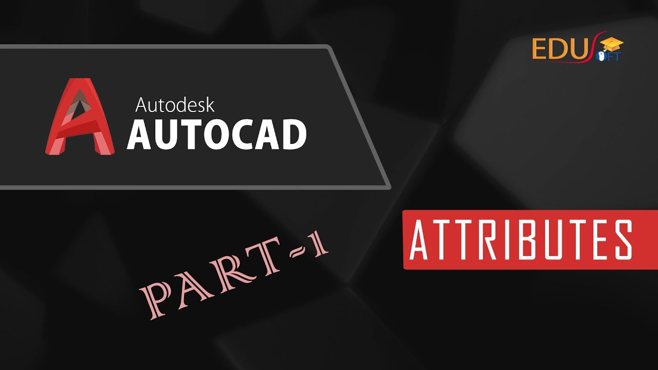 Advance Tutorial For AutoCAD Attributes In AutoCAD Part 1 YouTube advance-tutorial-for-autocad-attributes-in-autocad-part-1-youtube