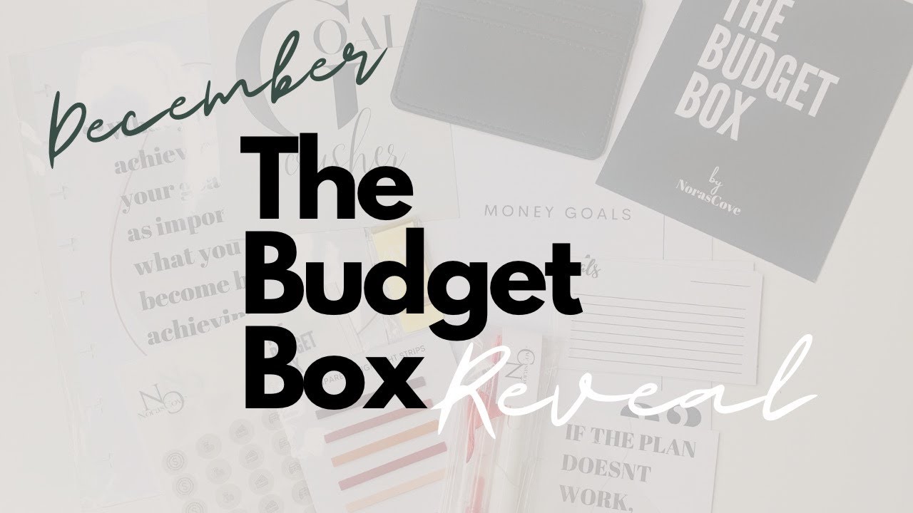 DECEMBER 2022 "THE BUDGET BOX REVEAL " - YouTube