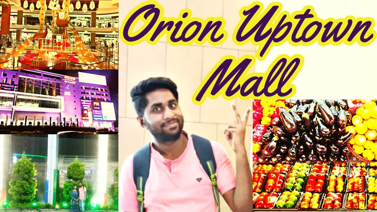 Orion UpTown Mall | Exploring Orion Uptown Mall Vlog in Telugu | PVR ...