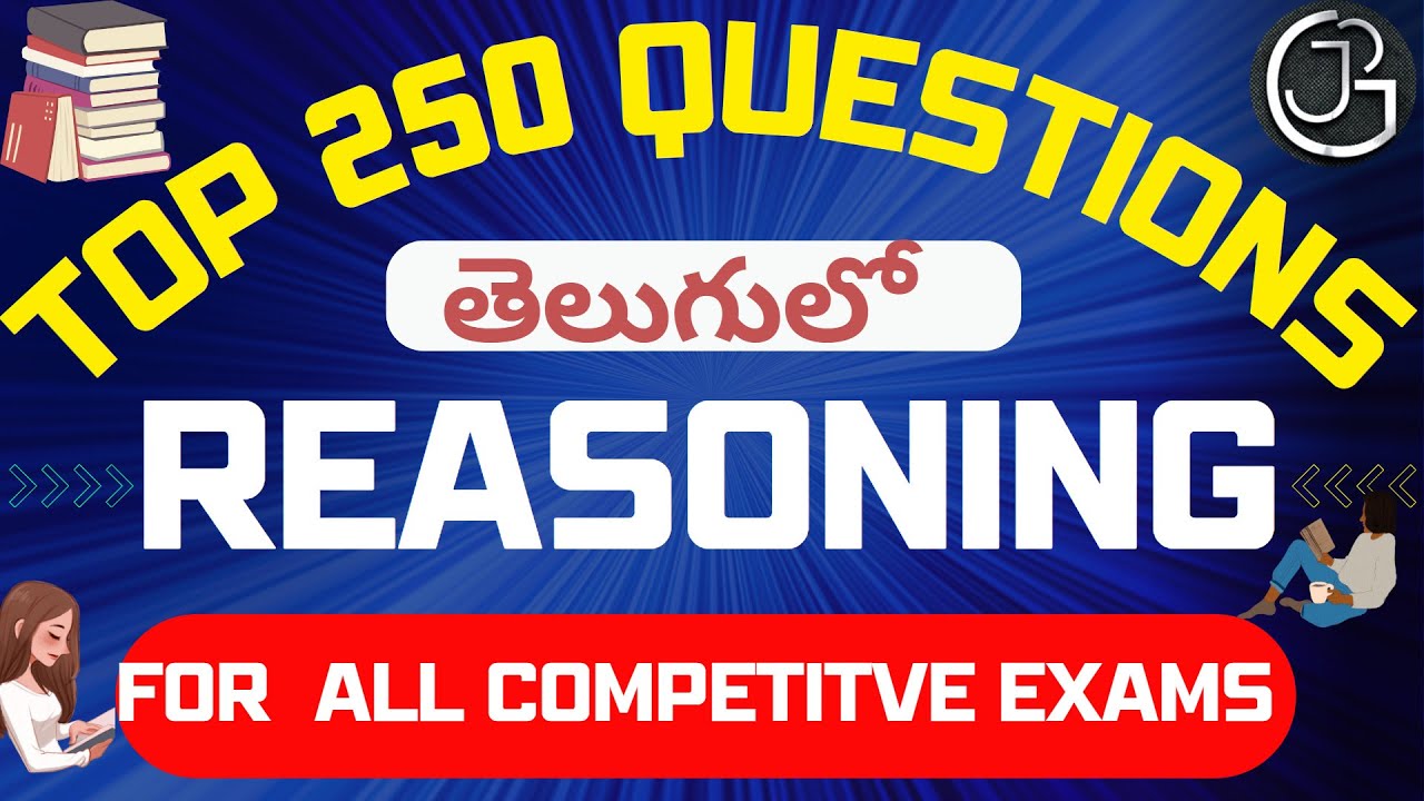 TOP 250 REASONING QUESTIONS FOR ALL COMPETITVE EXAMS IN TELUGU YouTube top-250-reasoning-questions-for-all-competitve-exams-in-telugu-youtube