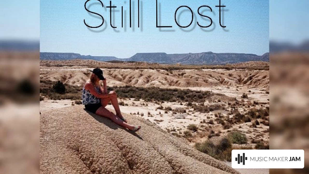 Still Lost - YouTube