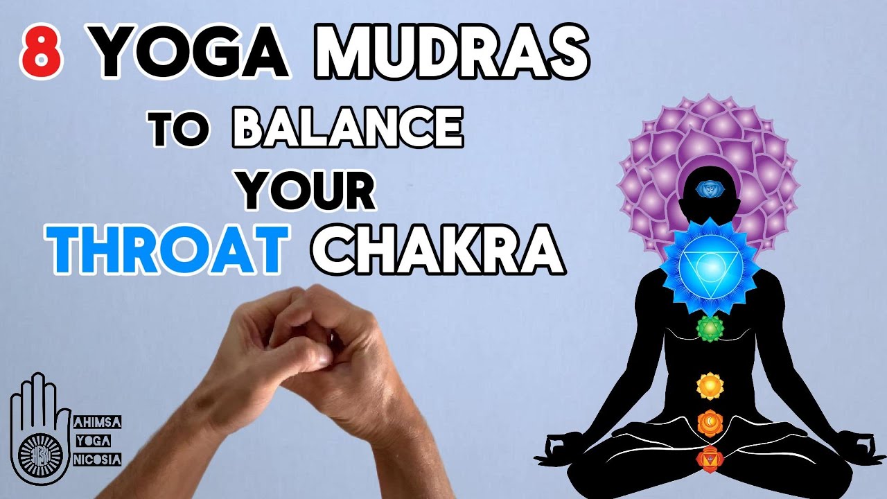 Balance your Throat Chakra | Vishuddha | 8 Yoga Mudras - YouTube