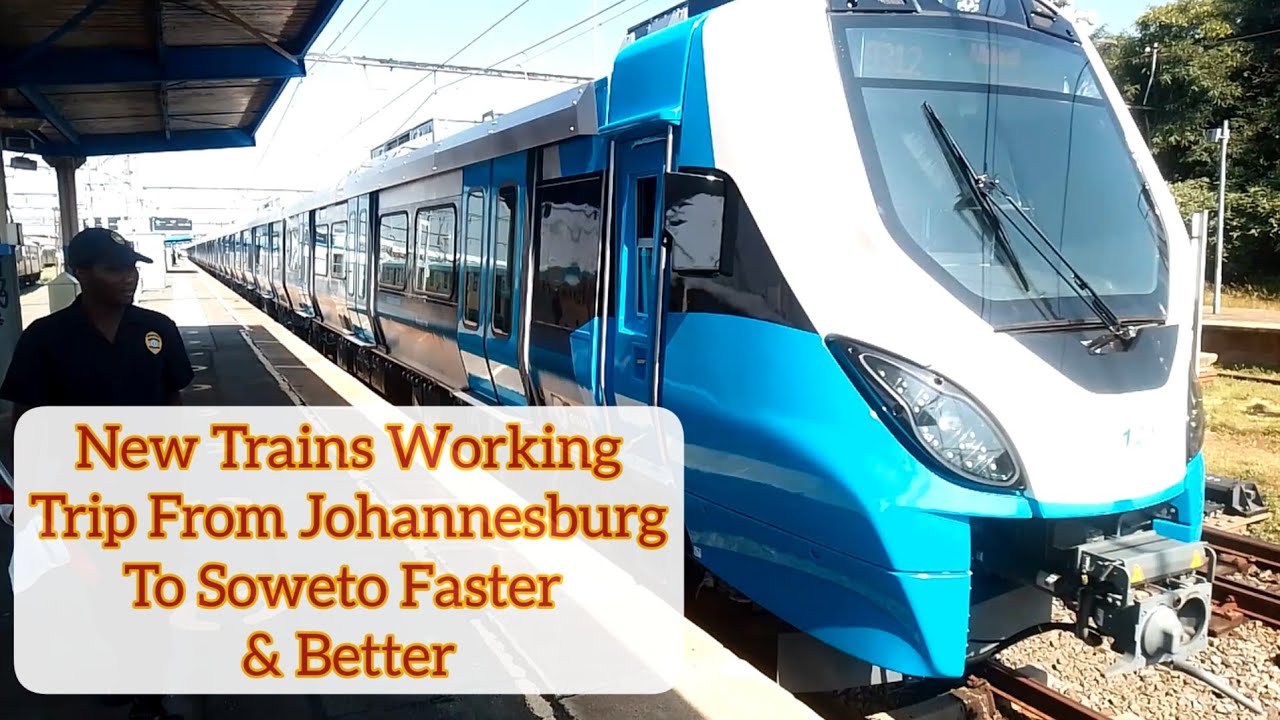 New Trains From Johannesburg To Soweto Beautiful Inside And Lot faster ...