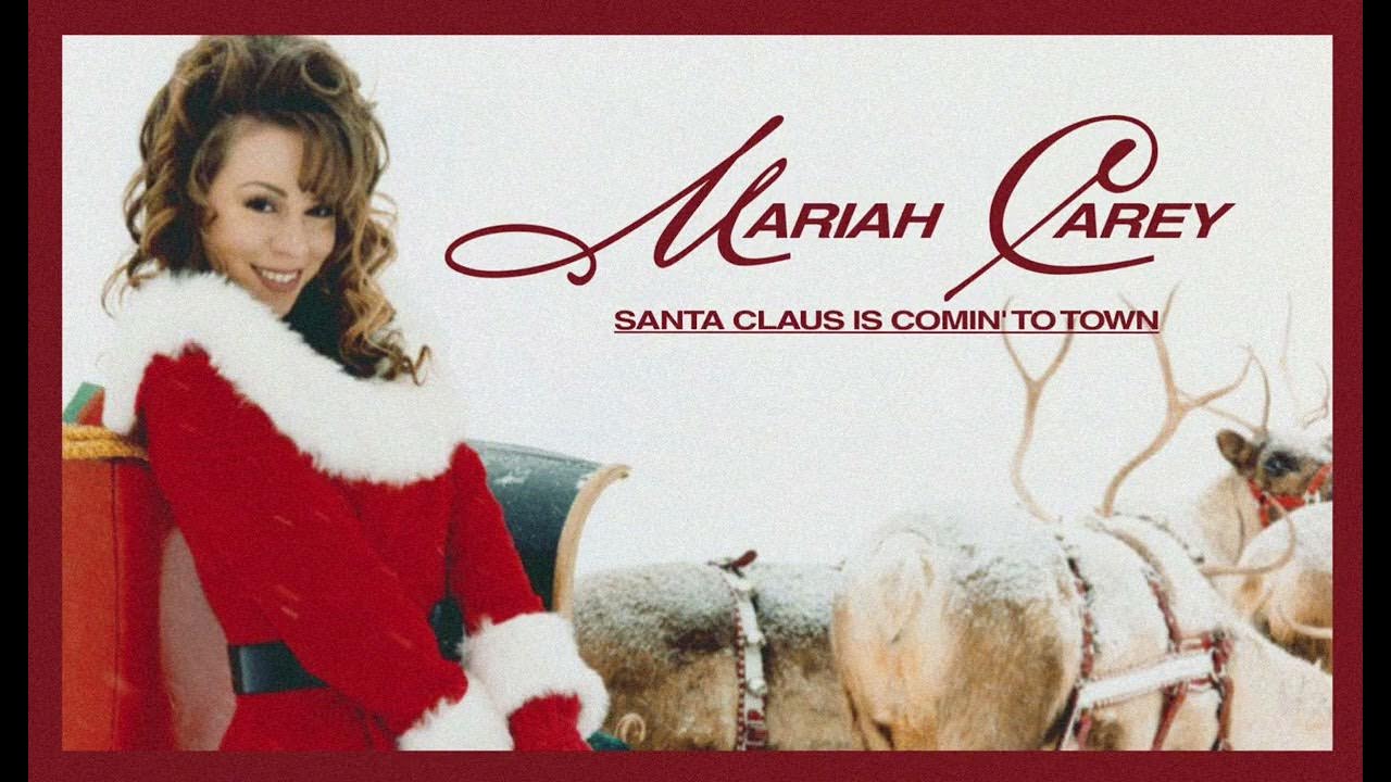 Mariah Carey - Santa Claus is Comin’ to Town / Sped Up - YouTube