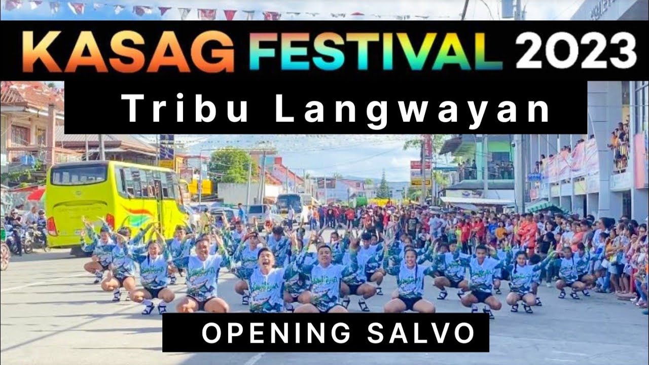 Tribu Langwayan Kasag Festival 2023 Opening Salvo #KasagFestival2023 # ...