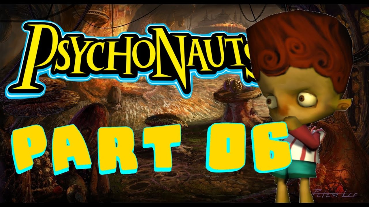 Psychonauts: Part 06 | My Inner Demons Again! - YouTube