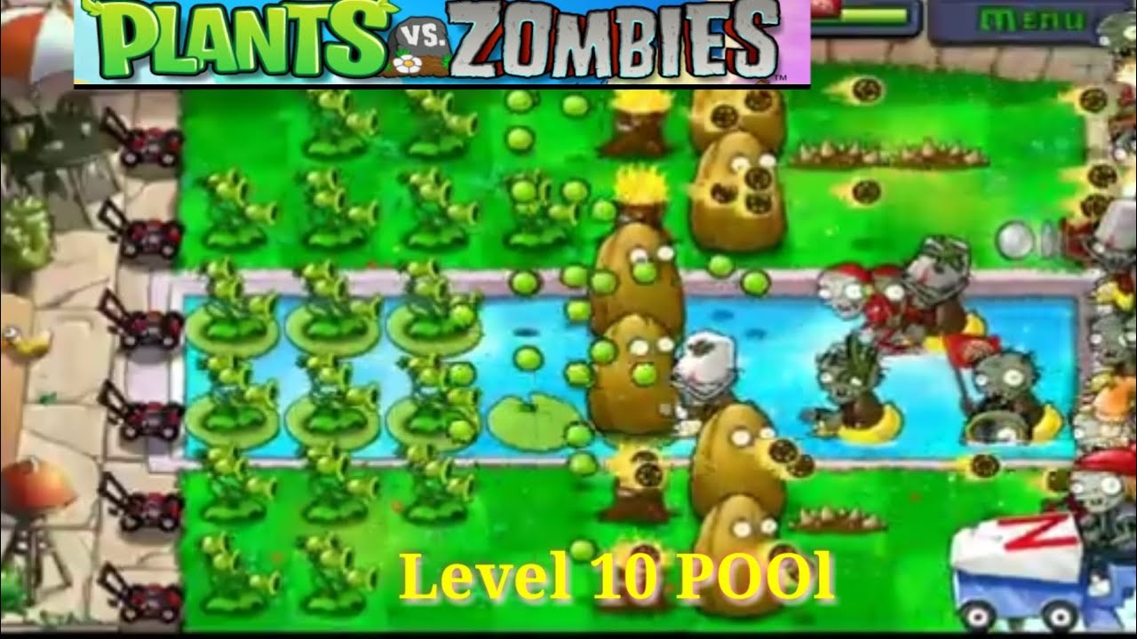 how to play Games plants vs zombie level 10 part 27 - YouTube