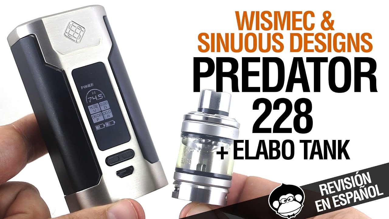 PREDATOR 228 by Wismec & Sinuous Designs (+ Elabo Tank) / ALIEN VS ...