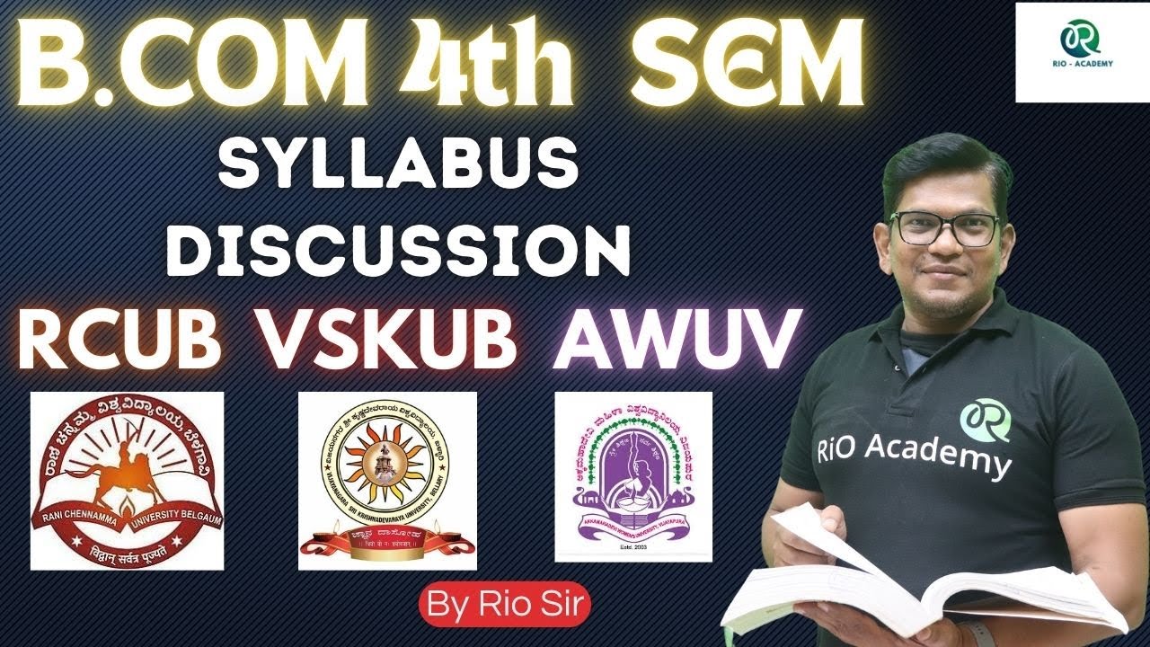 B.Com 4th Sem NEP | syllabus discussion| RCUB, VSKUB,AWUV | #rcub # ...