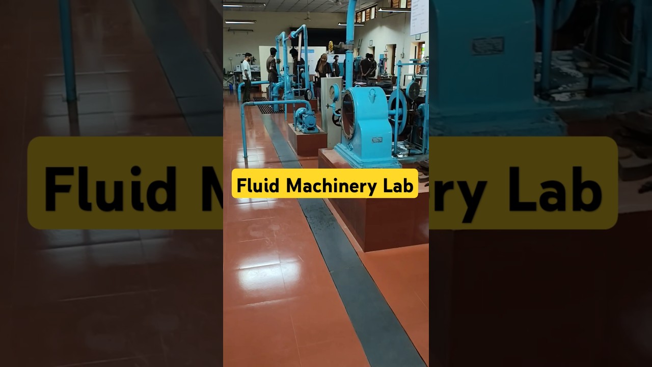 Fluid Machinery Lab Setup at NIT Calicut: An In-Depth Look # ...