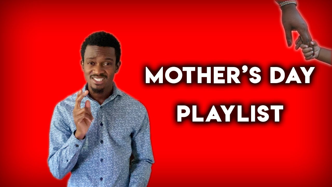 BEST Mother’s Day Songs | Mother’s Day Playlist 2021 - YouTube