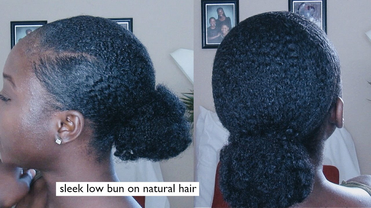 Sleek Low Bun on Natural Hair - YouTube