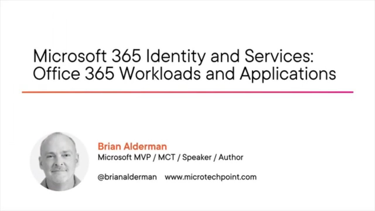Microsoft 365 Skills: Office 365 Workloads and Applications Course ...