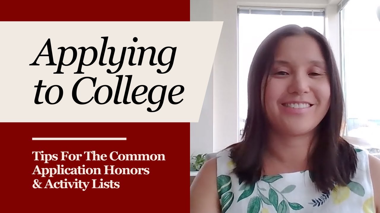 Applying to College: Helpful Tips for the Common Application Honors and ...