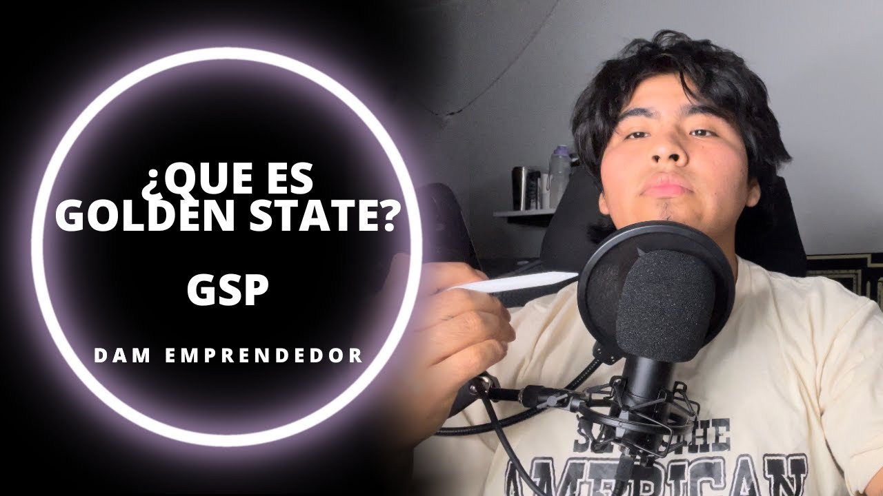 ¿Qué es Golden State? GSP - YouTube
