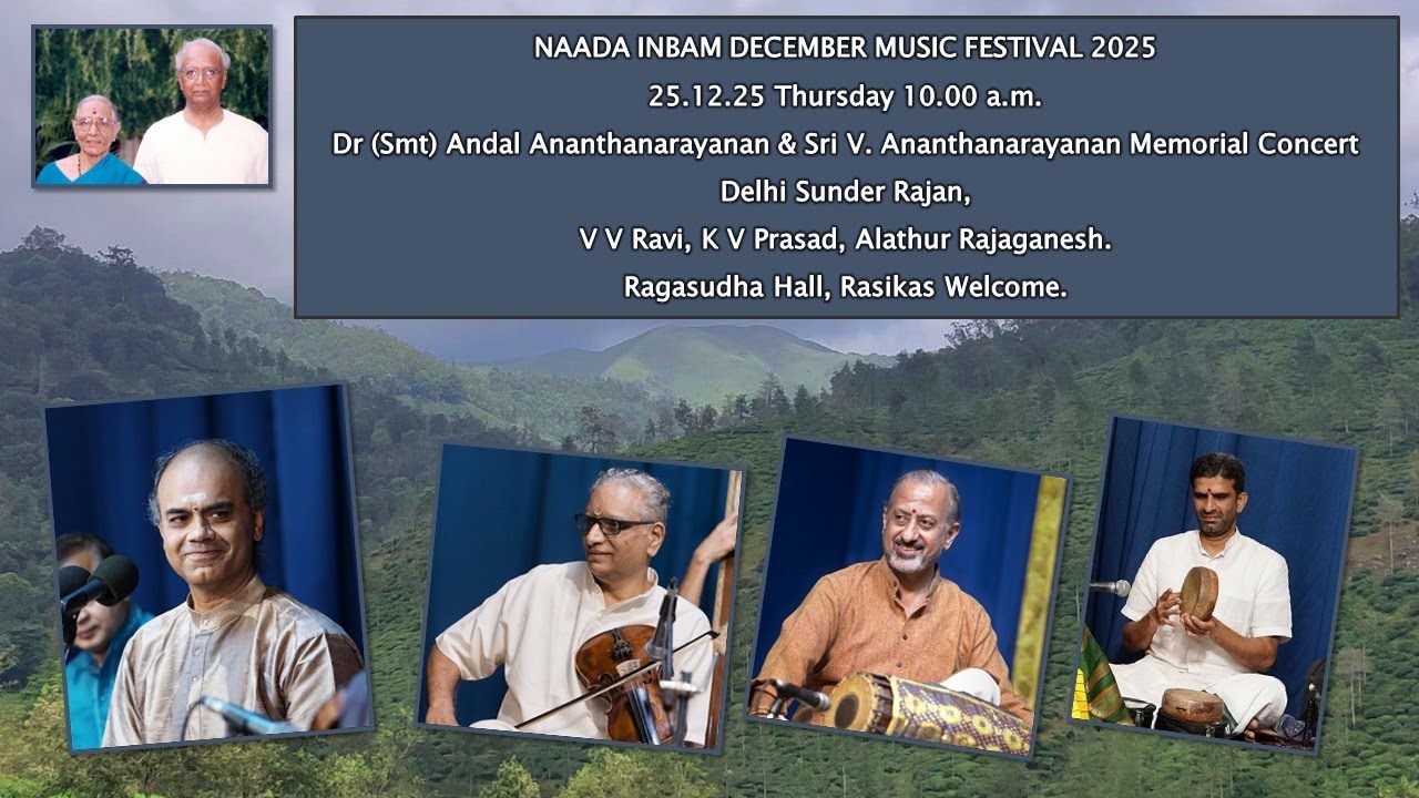 Vidwan Delhi Sunder Rajan - Smt.Andal & Sri V. Ananthanarayanan ...