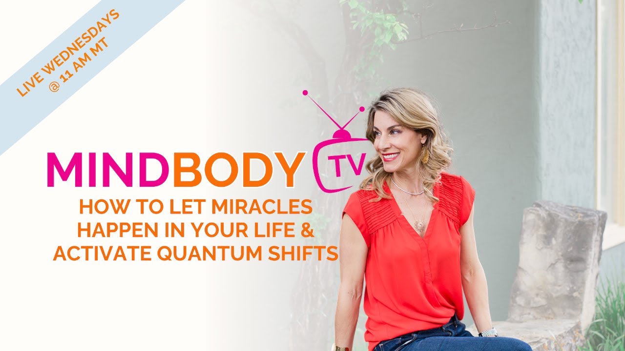 How to Let Miracles Happen in Your Life & Activate Quantum Shifts - YouTube