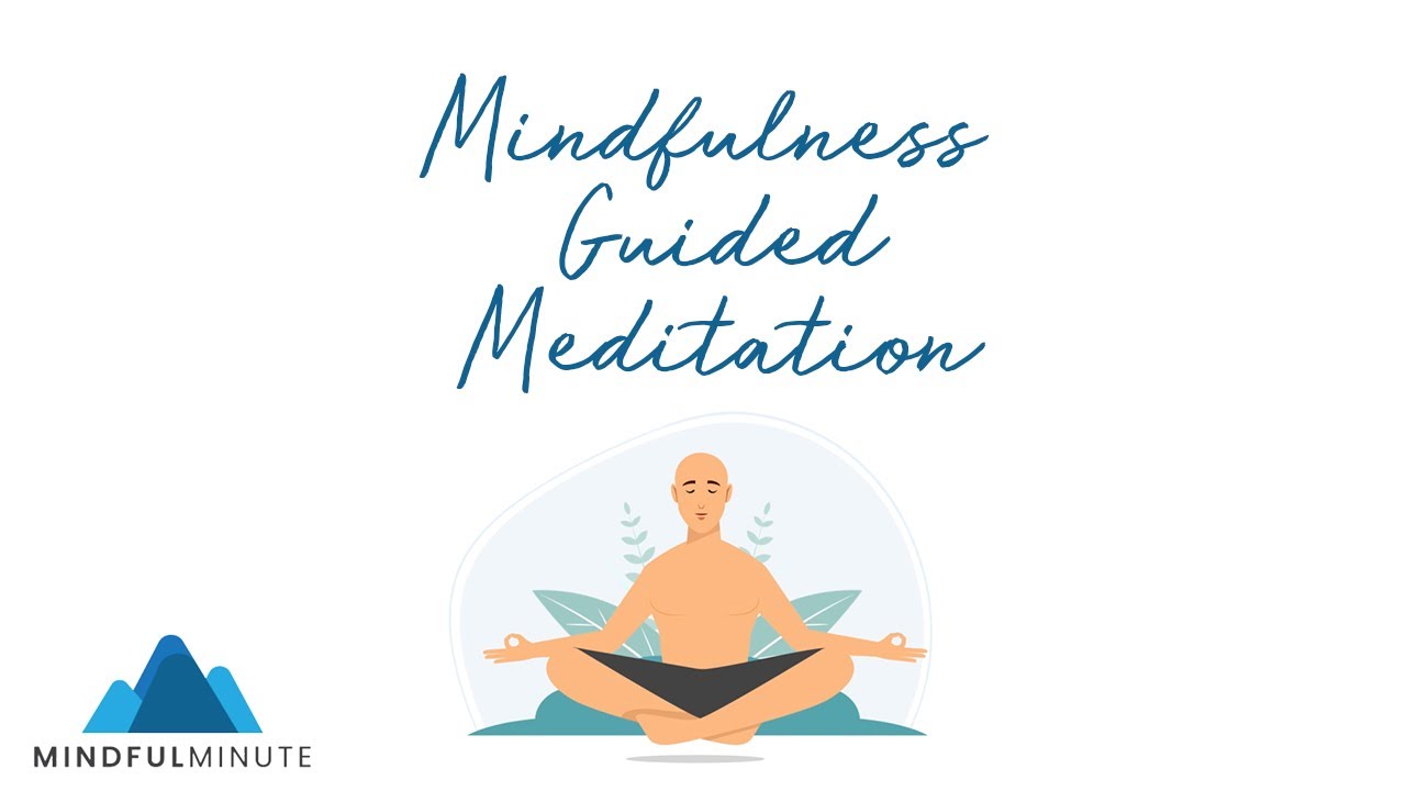 5-Minute Mindfulness Guided Meditation | Mindful Minute - YouTube