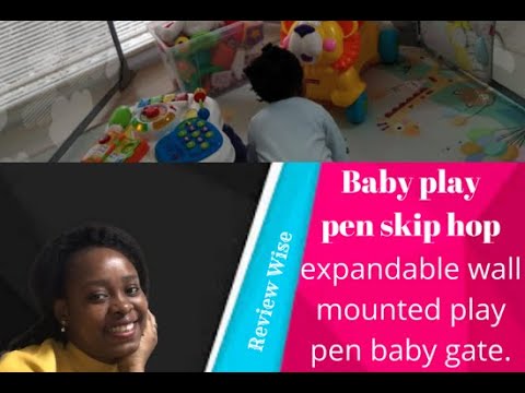 Baby Gate Skip Hop-Expandable or Wall Mounted Playpen with Clip on Play ...