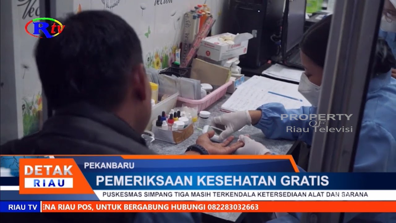 PUSKESMAS SIMPANG TIGA MASIH TERKENDALA KETERSEDIAAN ALAT DAN SARANA ...