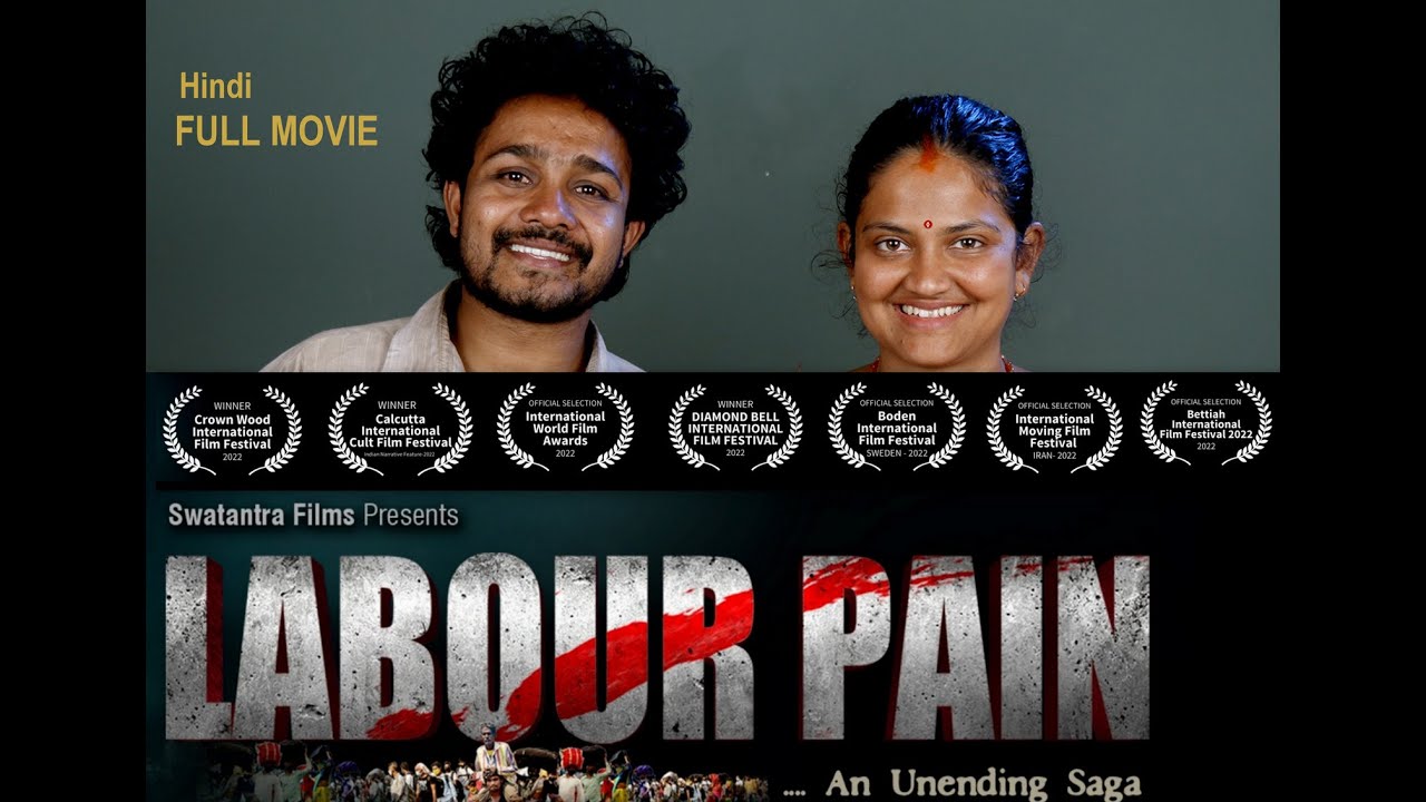LABOUR PAIN An unending saga l Full Movie l Hindi l Raghubir Yadav # ...