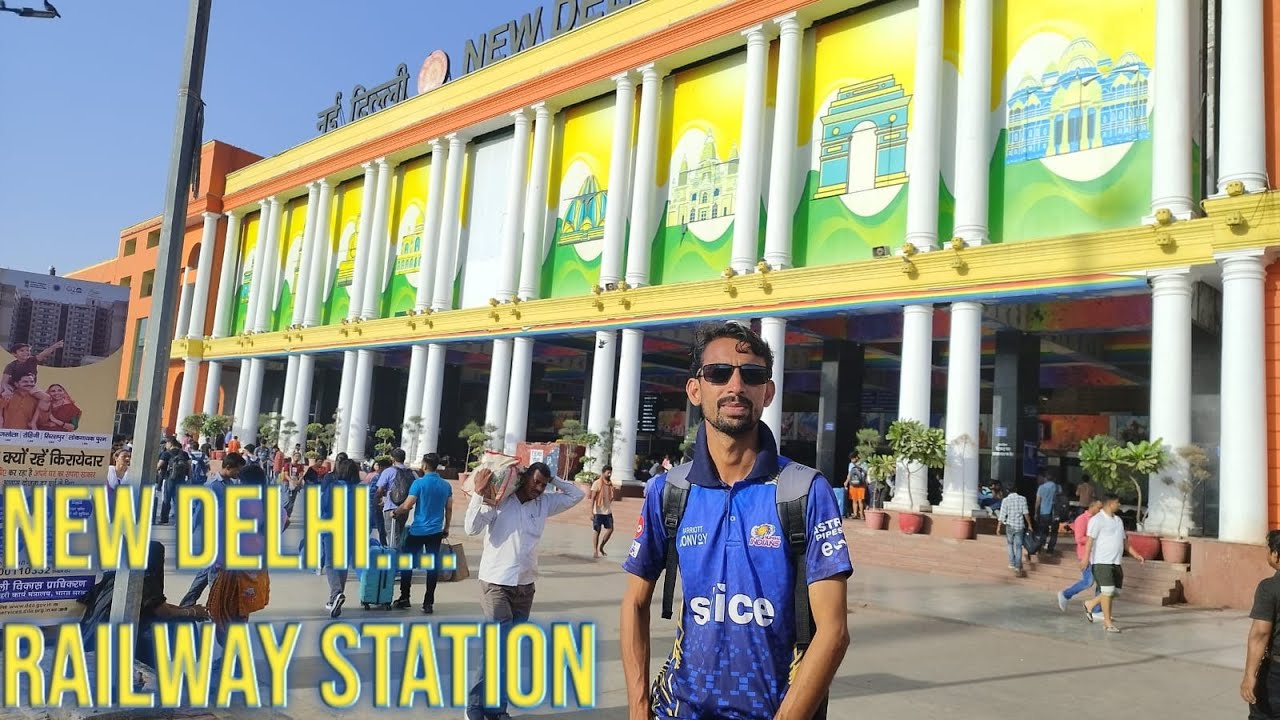 New Delhi Railway Station | Delhi Railway Station | Ndls - YouTube