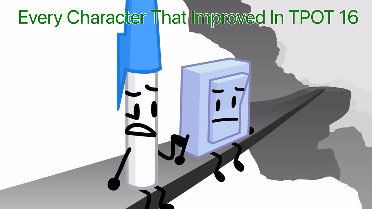 Every Character That Improved In TPOT 16 - YouTube