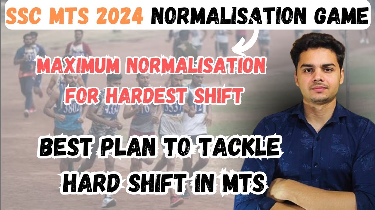 SSC MTS 2024 Normalization | Maximum Marks in MTS normalization | Hard ...