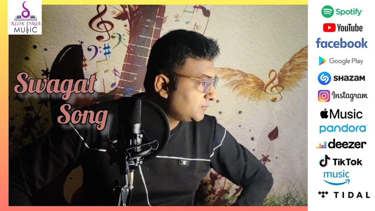 SWAGAT SONG | WEDDING SWAGAT FOR ALL OCCASION | ALOK DAGA | SWAGAT GEET ...