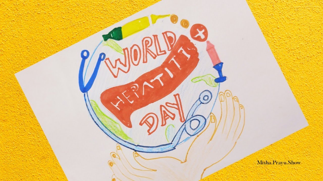 World Hepatitis Day 2021 Poster Drawing | Hepatitis Disease Awareness ...