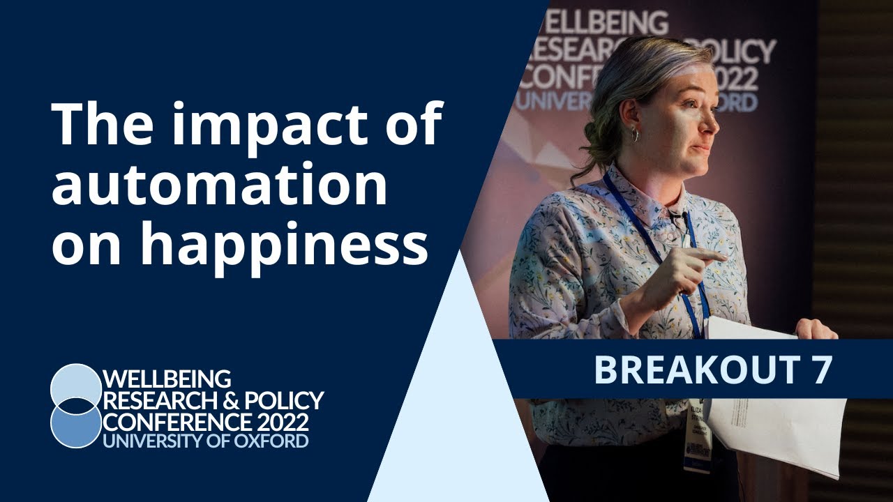 The impact of automation on happiness | Eliza-Jane Stringer ...