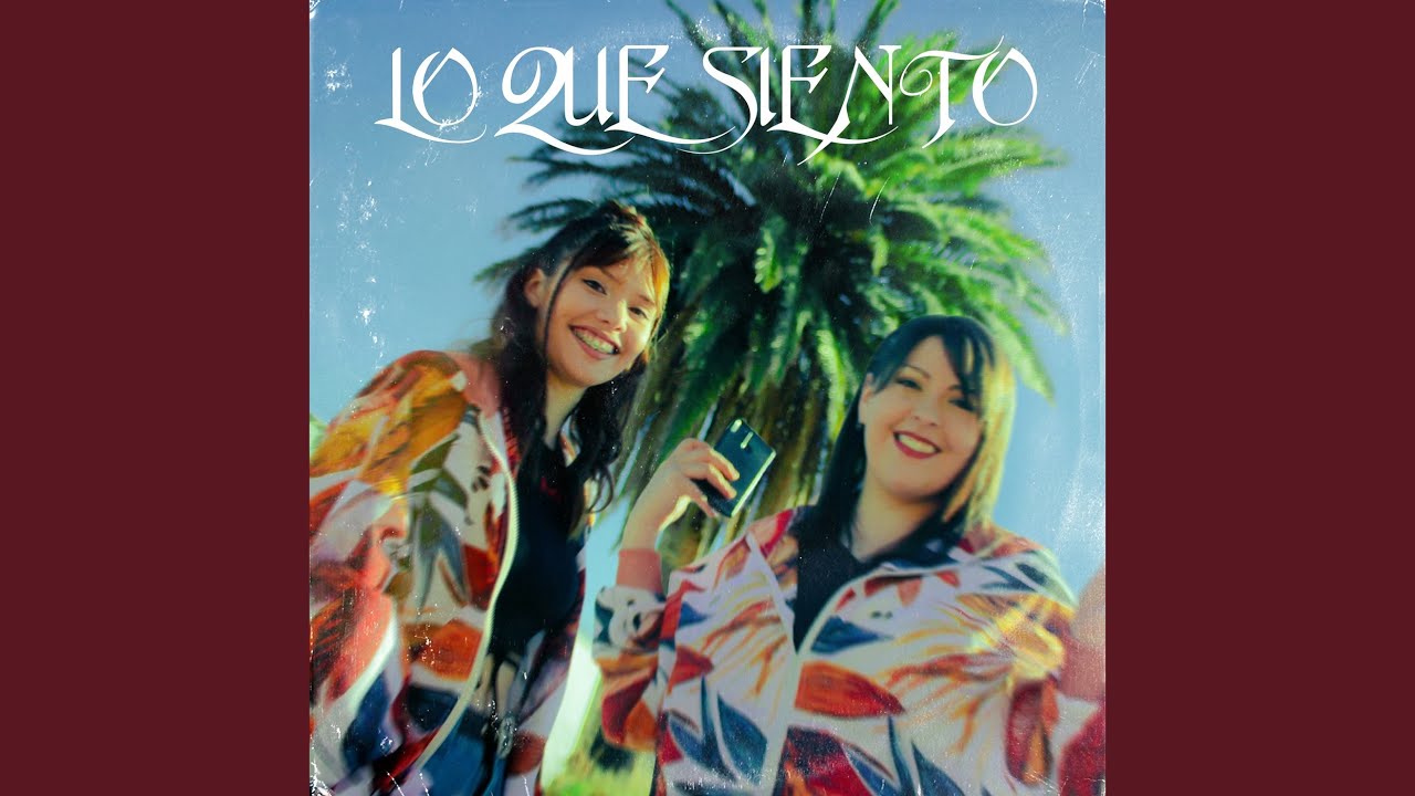 Lo Que Siento - YouTube