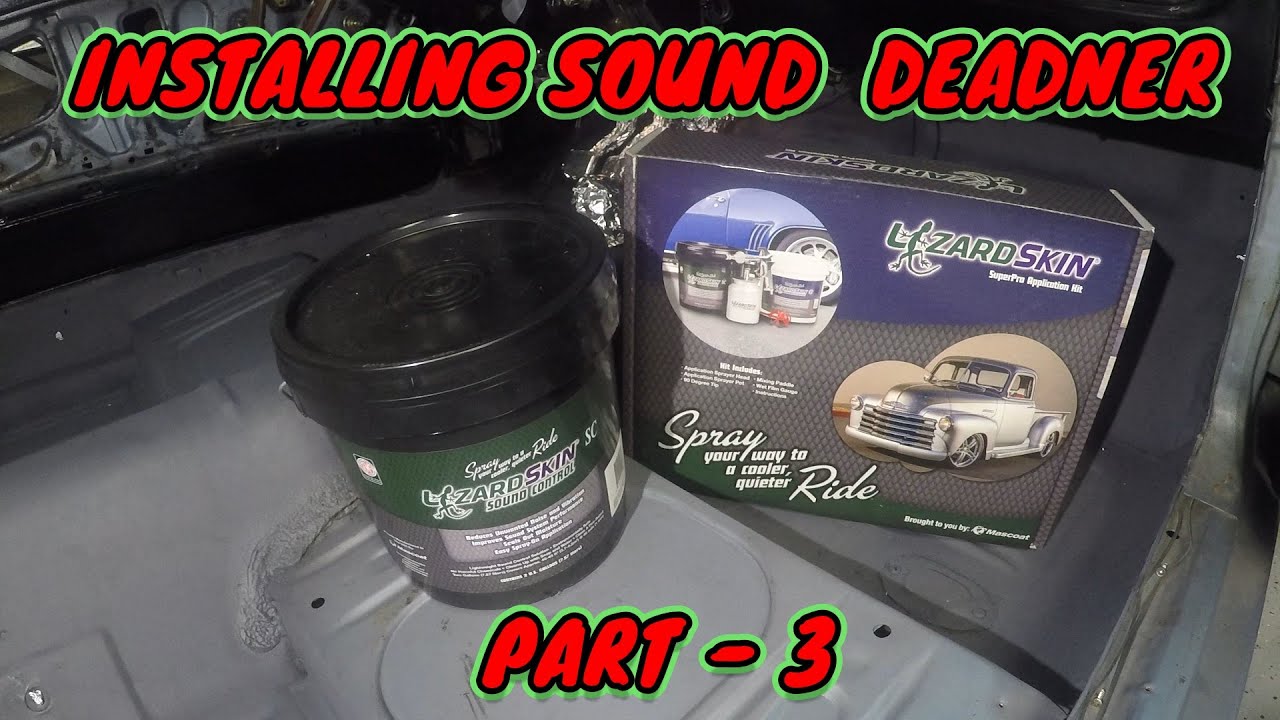 INSTALLING SOUND DEADNER PART - 3 - YouTube