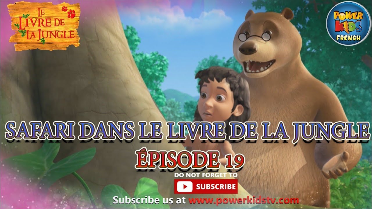 Le Safari du Livre de la Jungle | Épisode complet en français | Épisode ...
