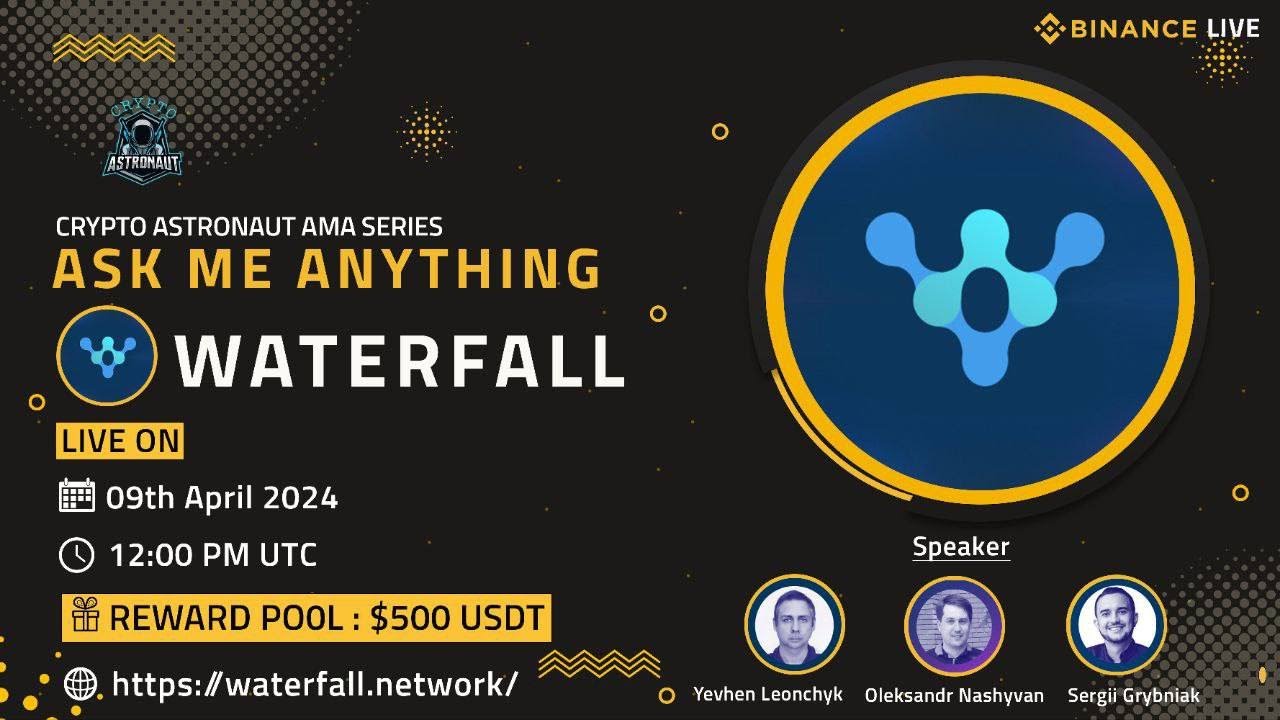 Waterfall x Crypto Astronaut AMA session on Binance Live - YouTube