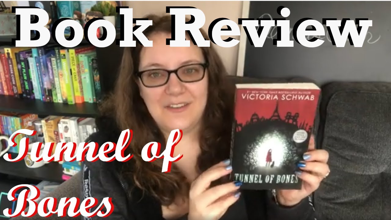 Tunnel of Bones by Victoria Schwab - YouTube